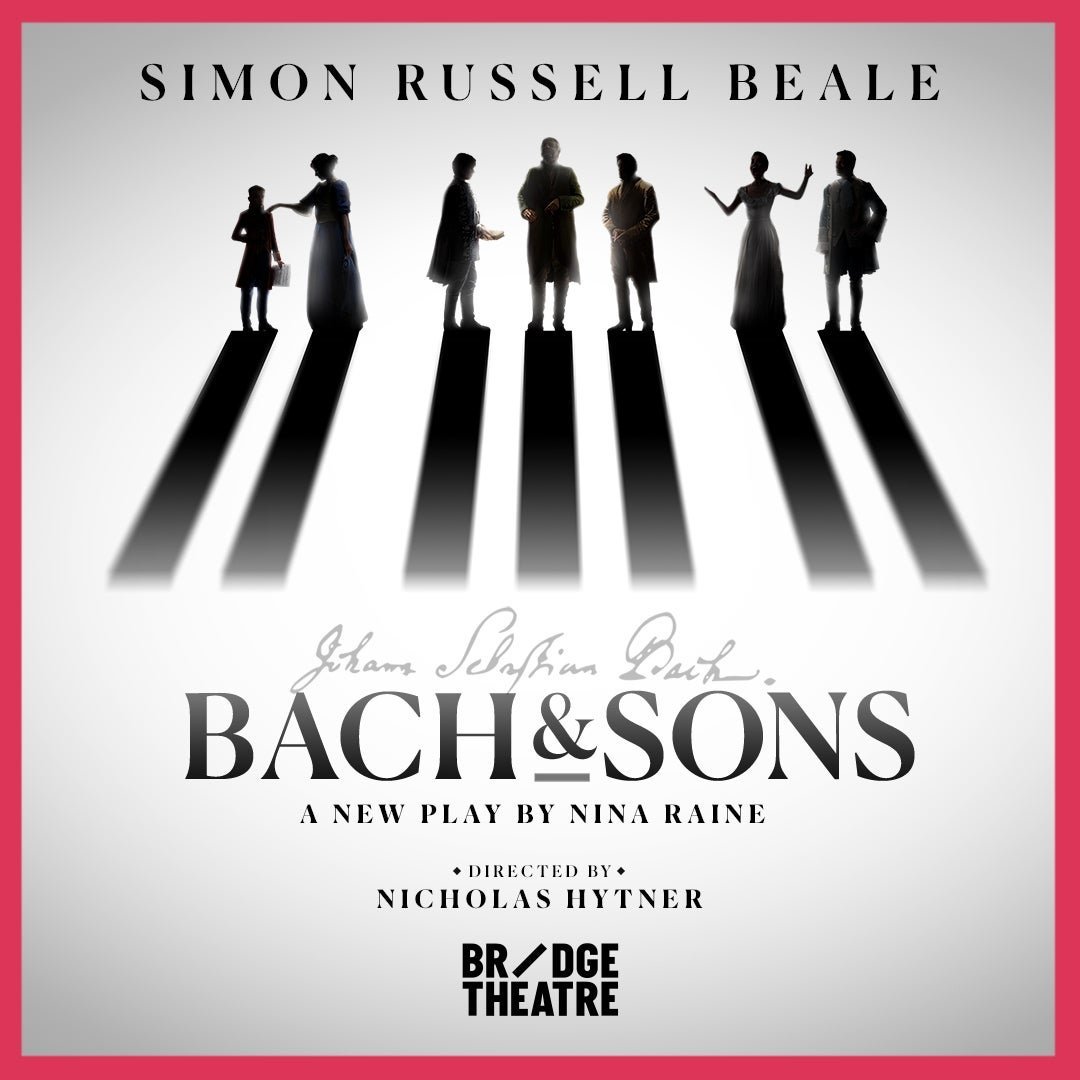 Bach & Sons - Cheap Theatre Tickets - The Bridge Theatre
