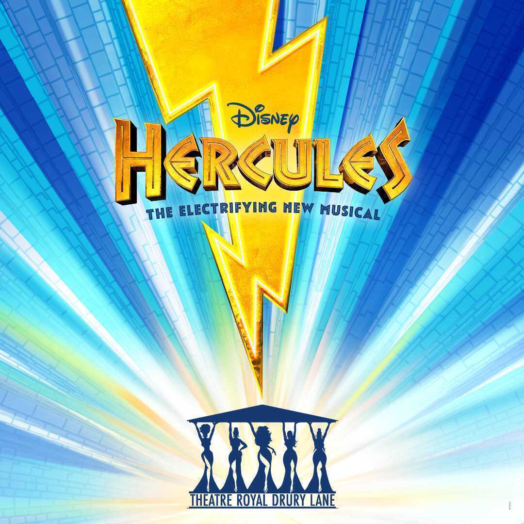 Disney's Hercules Musical - Cheap Theatre Tickets - Theatre Royal Drury Lane