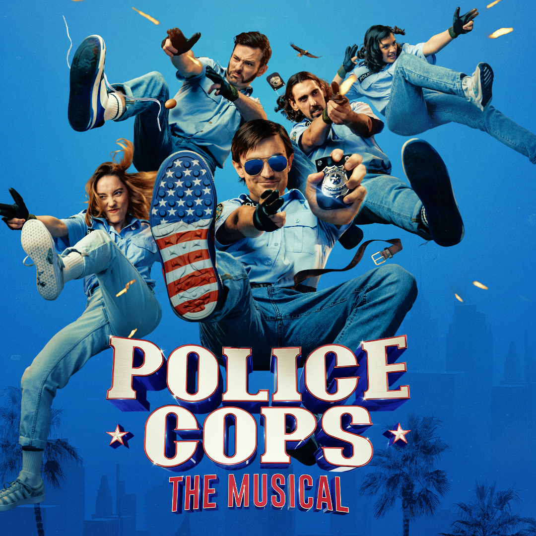 Police Cops: The Musical - Cheap Theatre Tickets - Southwark Playhouse ...