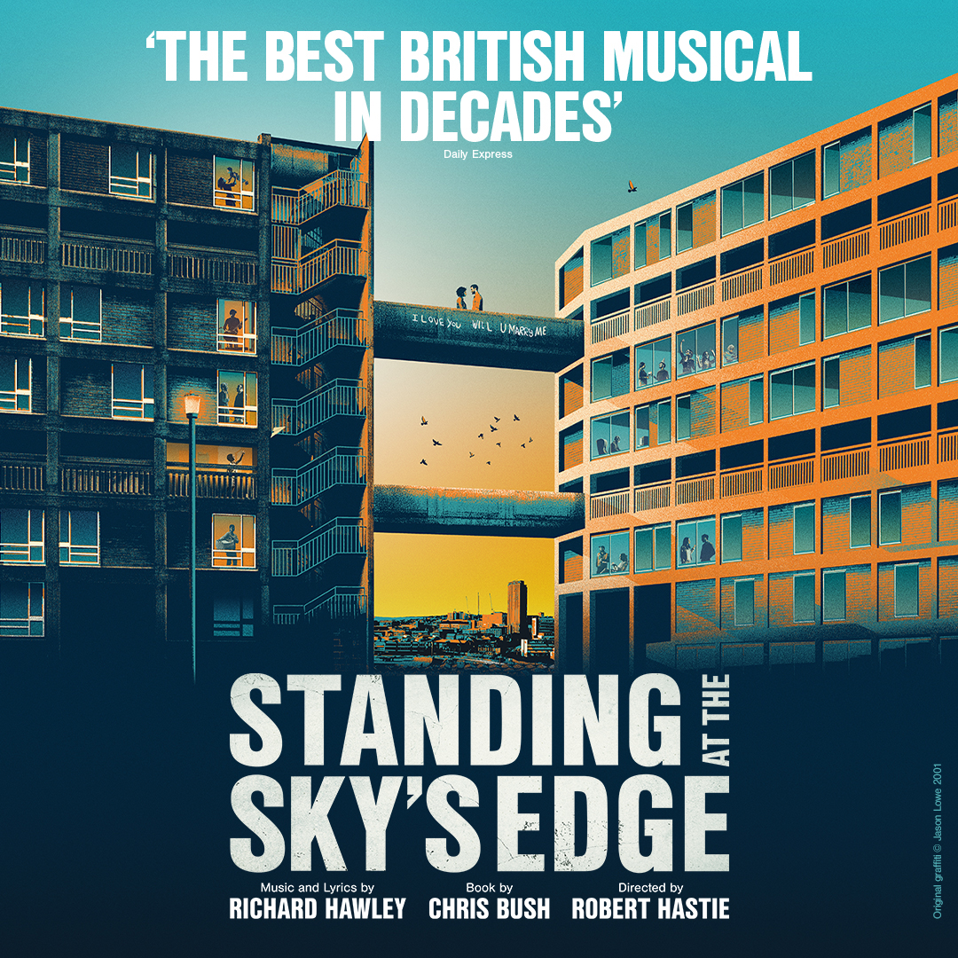 Standing at the Sky’s Edge - Cheap Theatre Tickets - Gillian Lynne Theatre